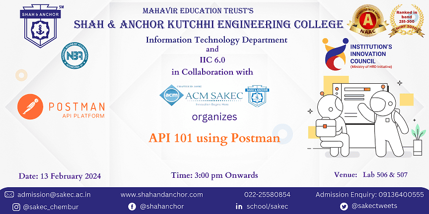 API 101 using Postman Shah & Anchor Kutchhi Engineering College