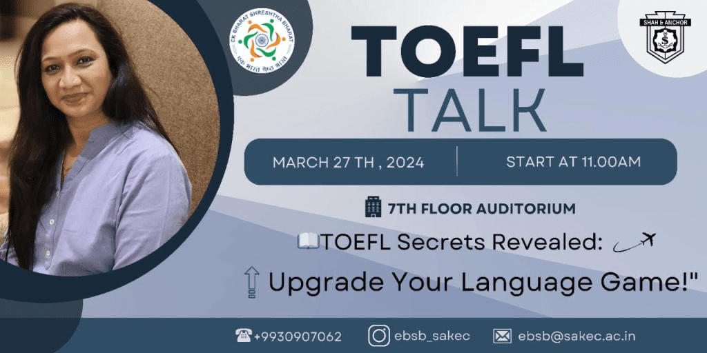 TOEFL Exam Seminar Shah & Anchor Kutchhi Engineering College