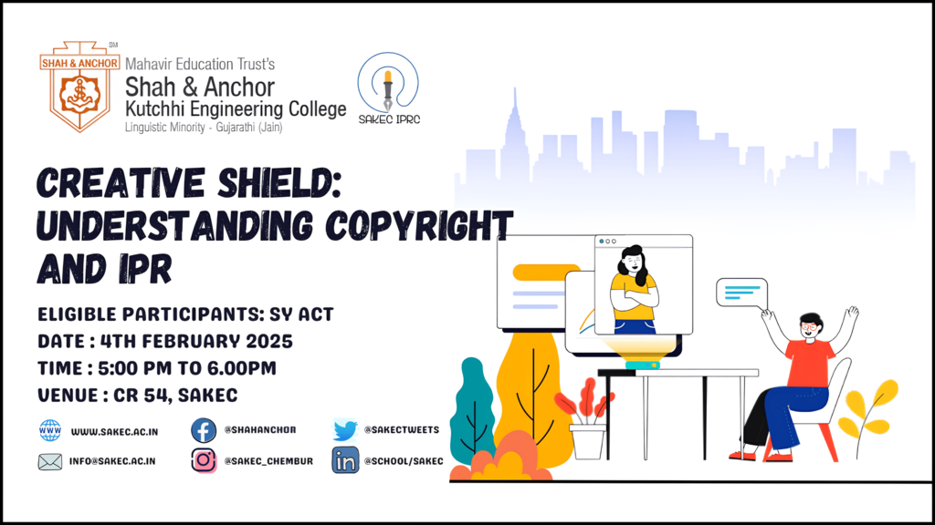 “Creative Shield: Understanding Copyright and IPR” Shah & Anchor ...