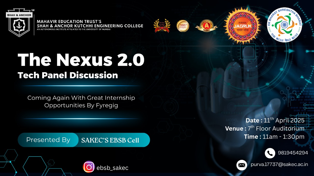 The Nexus 2.0 – Tech Panel Discussion, 11th April 2025 Shah & Anchor Kutchhi Engineering College